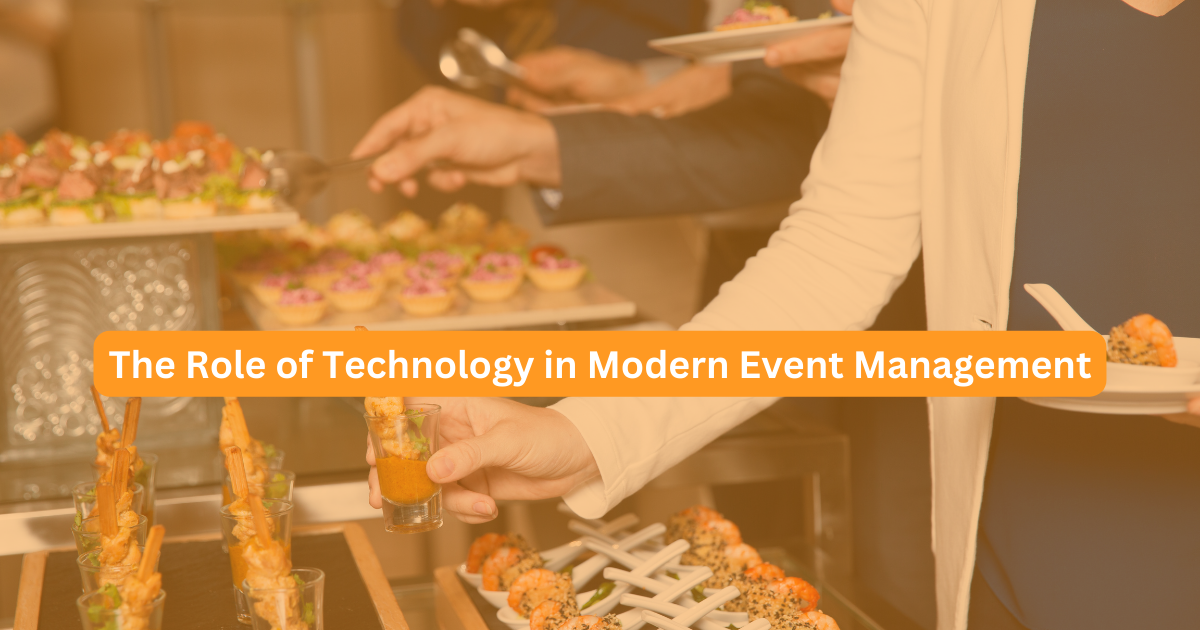 The Role of Technology in Modern Event Management - Neviscater ...
